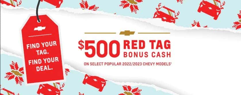 Castroville Area Chevy Red Tag Bonus Cash Offers