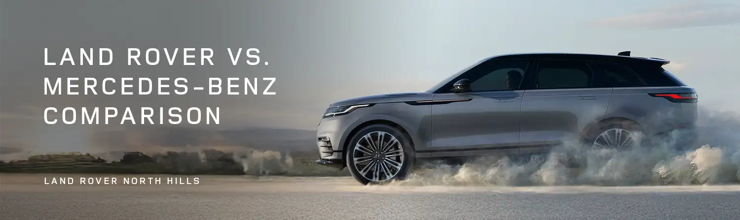 Land Rover vs. Mercedes-Benz | Reliability, Safety, Resale Value | 2026 ...