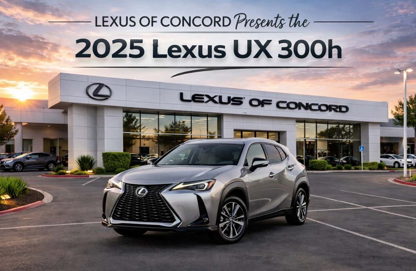 2025 Lexus UX Hybrid: Luxury Hybrid SUV with 45 MPG for Bay Area ...