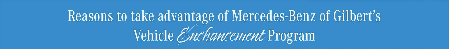 Vehicle Enhancement Program at Mercedes-Benz of Gilbert | Mercedes-Benz ...