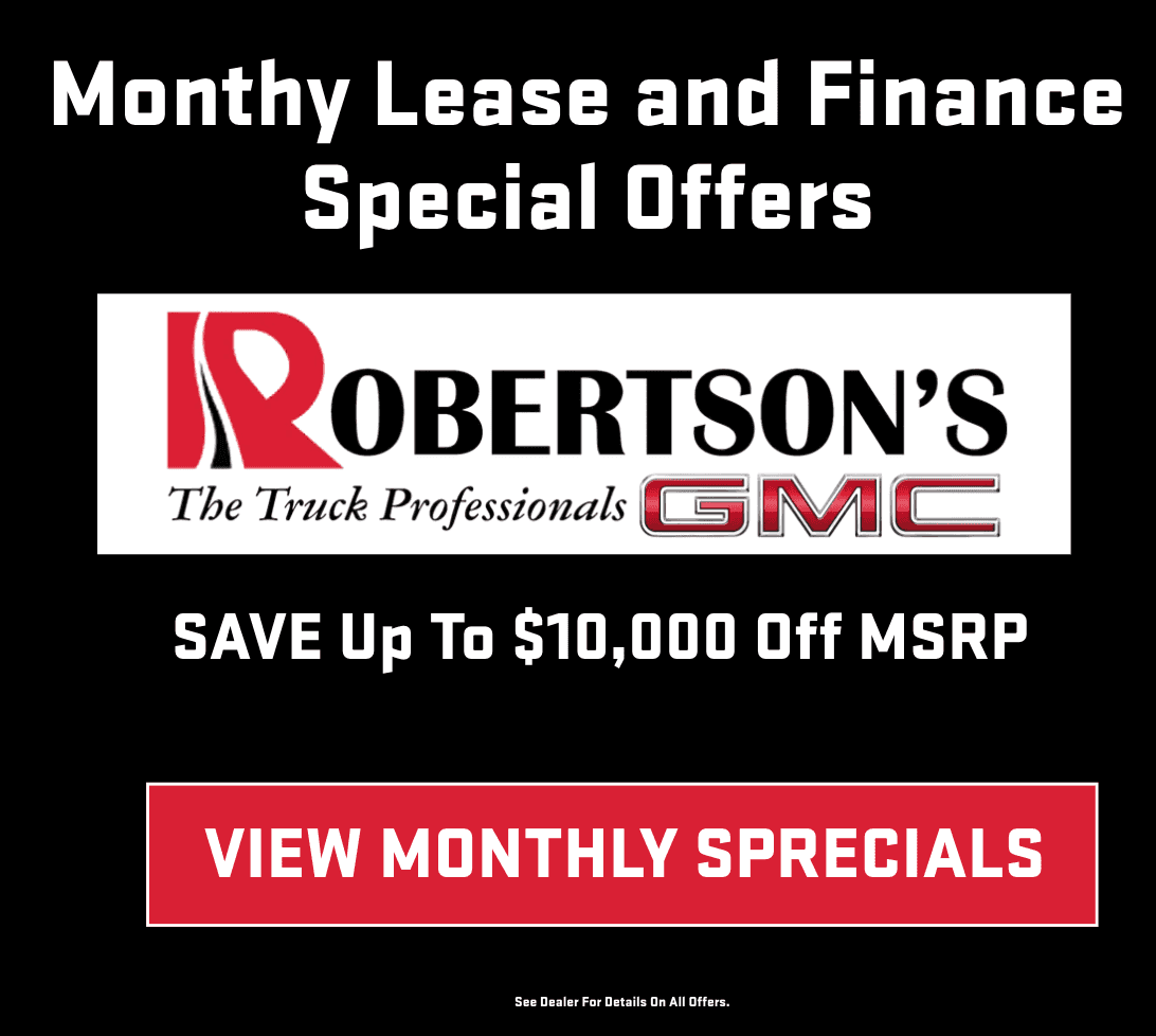 New GMC Lease and Finance Offers Near Me | Robertsons GMC