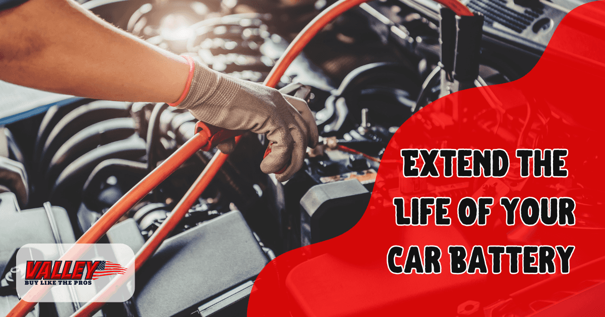 How to Extend the Life of Your Car Battery at Valley Chevrolet | Valley ...